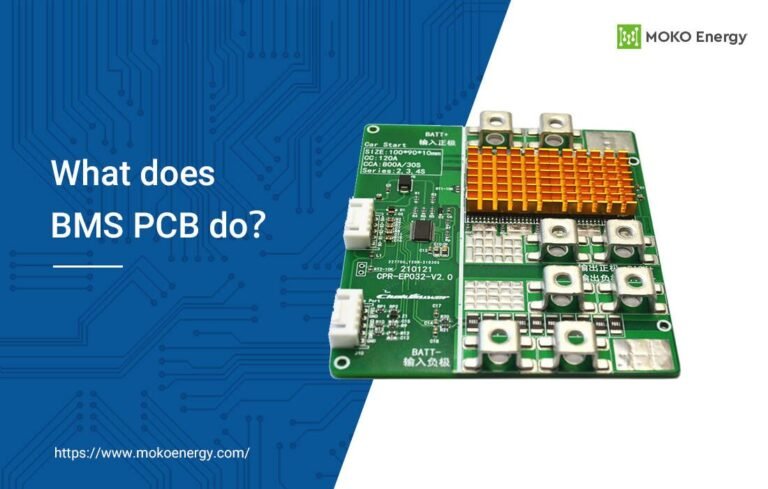 All Things You Should Know About BMS PCB - MokoEnergy - Your New Energy ...